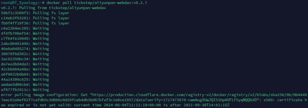 群晖 DSM617 Docker pull 出现 ‘x509: certificate has expired or is not yet valid’ 的解决方法 – 学习随笔